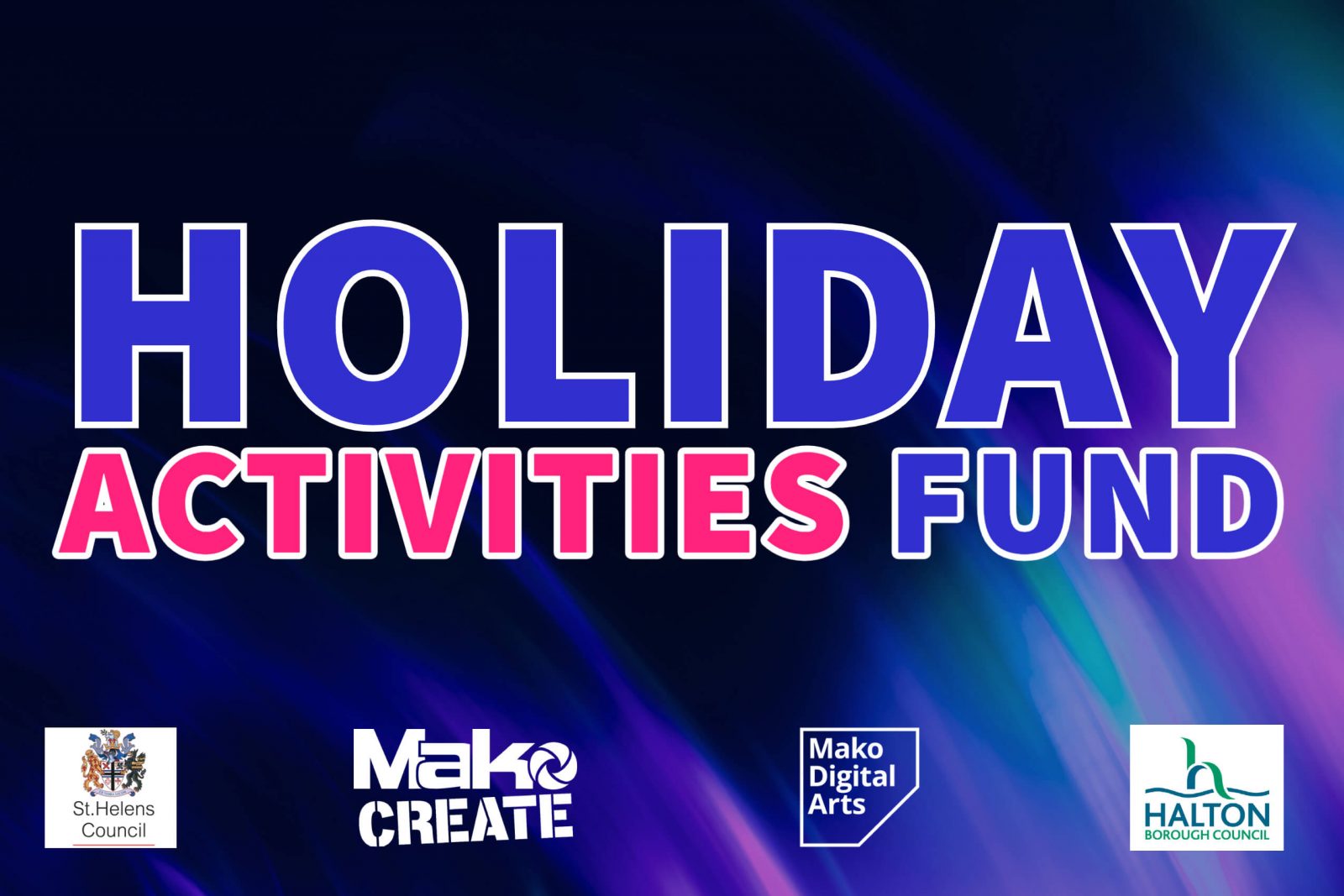 Holiday Activity Fund (Easter) - makocreate.co.uk